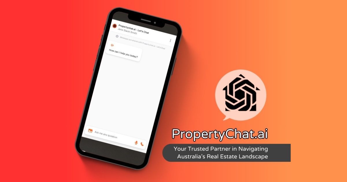 PropertyChat.ai®: Your AI-Assisted Hub for All Things Real Estate in Australia.